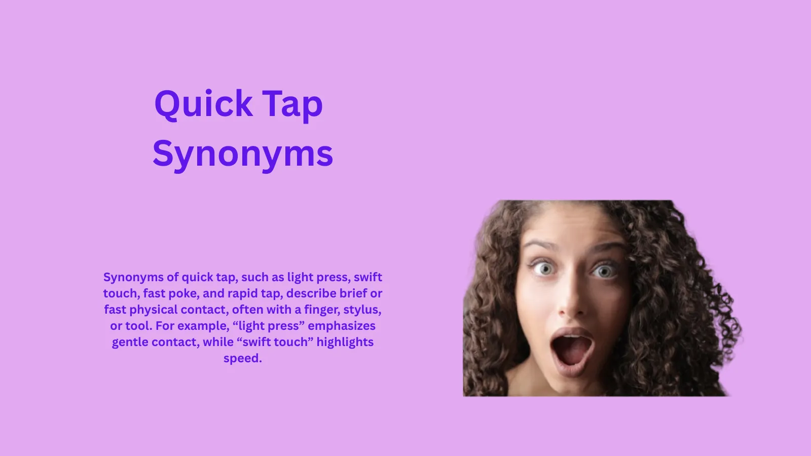 Quick Tap Synonyms You Should Know Today